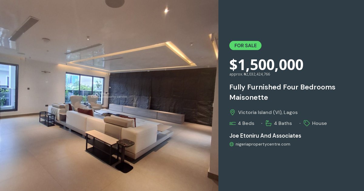 For Sale: Fully Furnished Four Bedrooms Maisonette, Victoria Island (VI ...