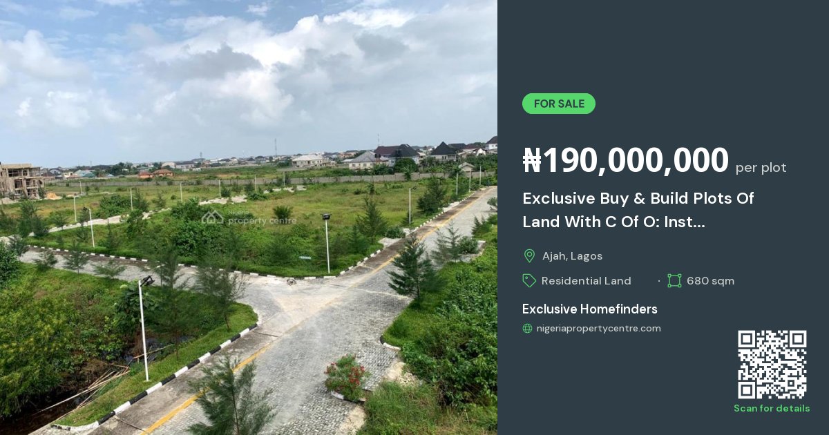 For Sale: Exclusive Buy & Build Plots Of Land With C Of O: Instant ...