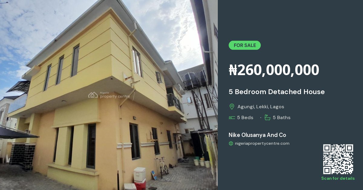 For Sale: 5 Bedroom Detached House, Bridge Gate Estate, Agungi, Lekki ...