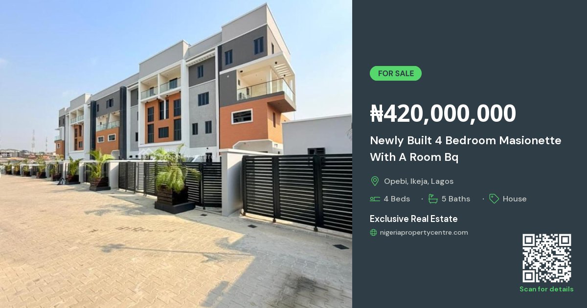 For Sale: Newly Built 4 Bedroom Masionette With A Room Bq, Opebi, Ikeja ...