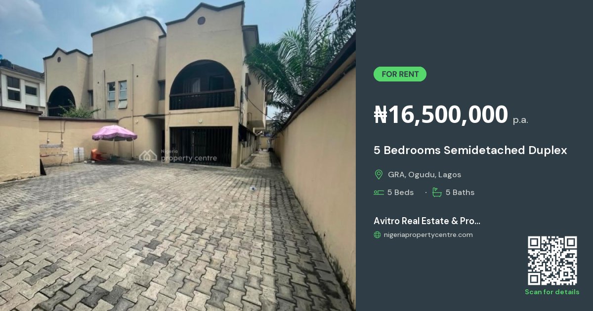 For Rent: 5 Bedrooms Semidetached Duplex, GRA, Ogudu, Lagos | 5 Beds, 5 ...