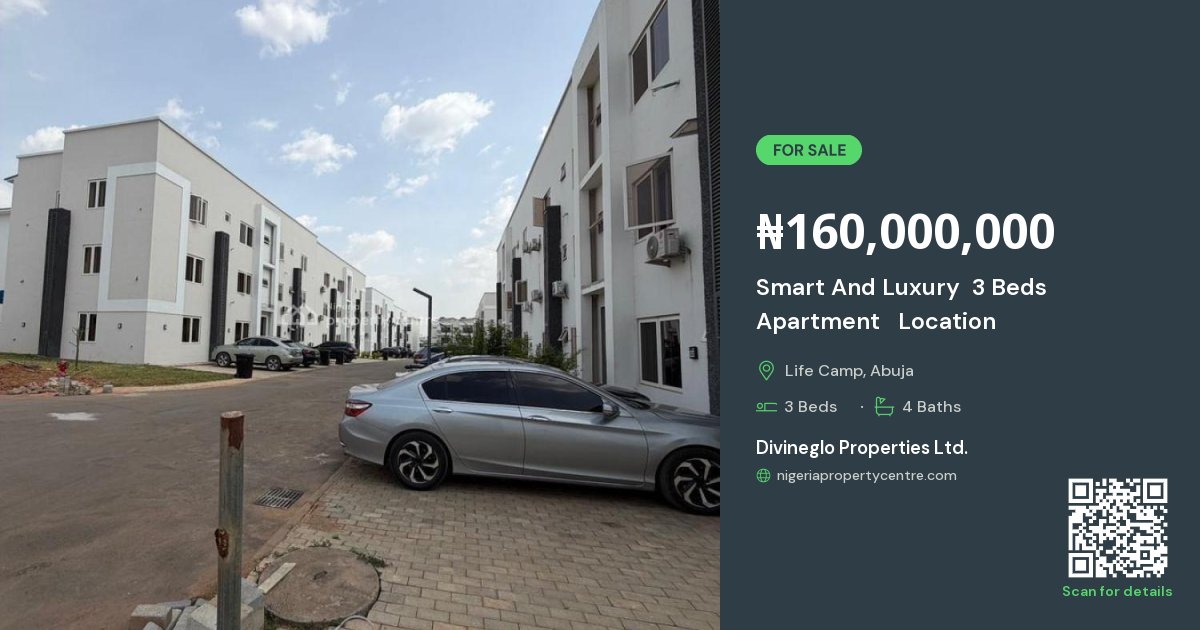 For Sale: Smart And Luxury 3 Beds Apartment Location, Life Camp, Abuja ...