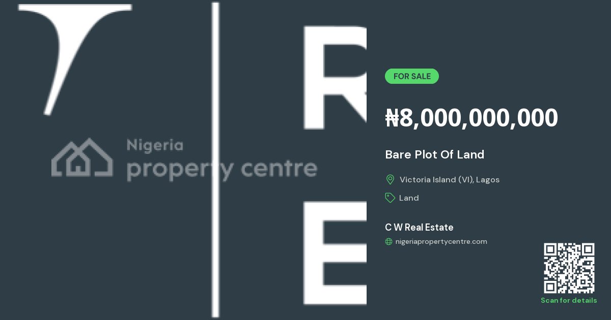 For Sale: Bare Plot Of Land, Victoria Island (VI), Lagos | Nigeria ...