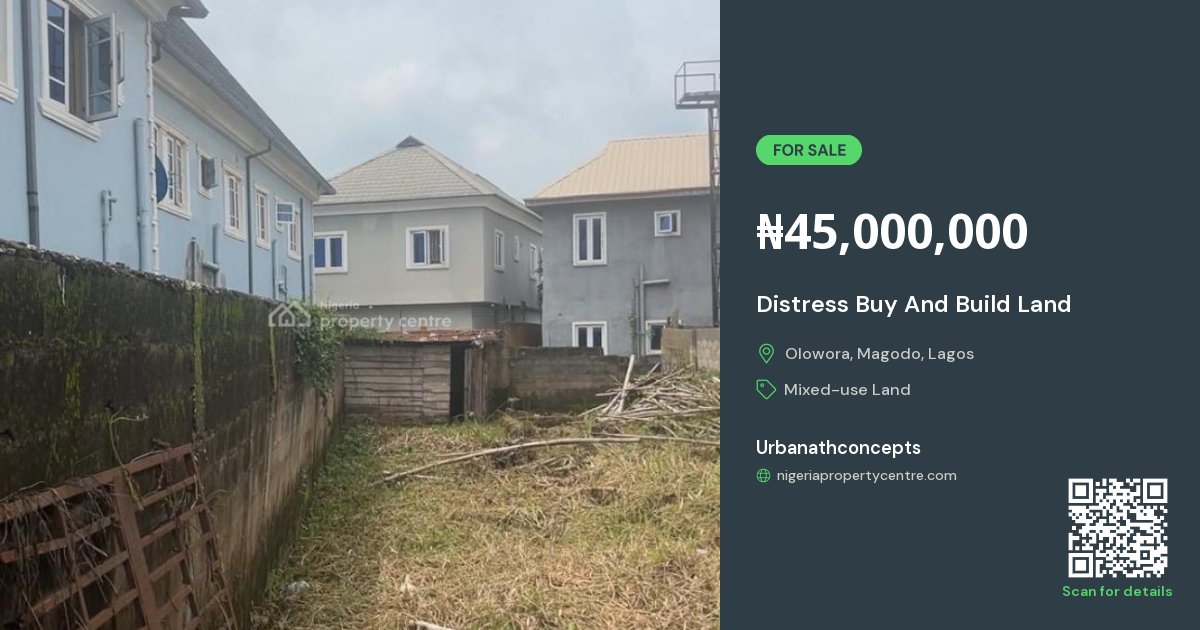 For Sale: Distress Buy And Build Land, Olowora, Magodo, Lagos | Nigeria ...