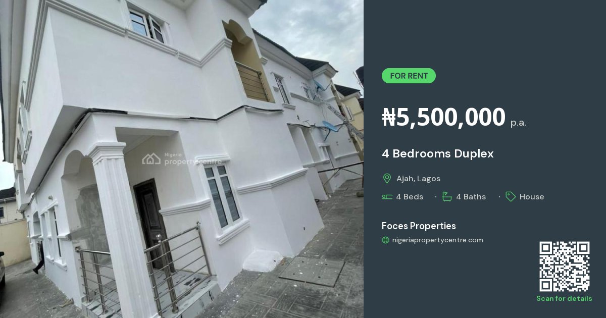 For Rent: 4 Bedrooms Duplex, Sangotedo, Ajah, Lagos | 4 Beds, 4 Baths ...