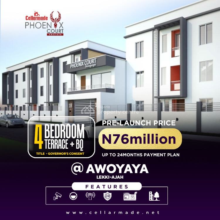 For Sale: 4 Bedroom Terrace + Bq, Phoenix Court, Awoyaya, Ibeju Lekki ...