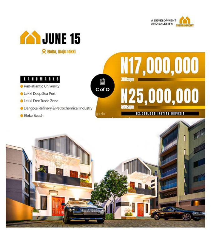 For Sale: A Blend Of Redefined Residential And Commercial Hubs, June 15 Estate, Eleko, Ibeju ...
