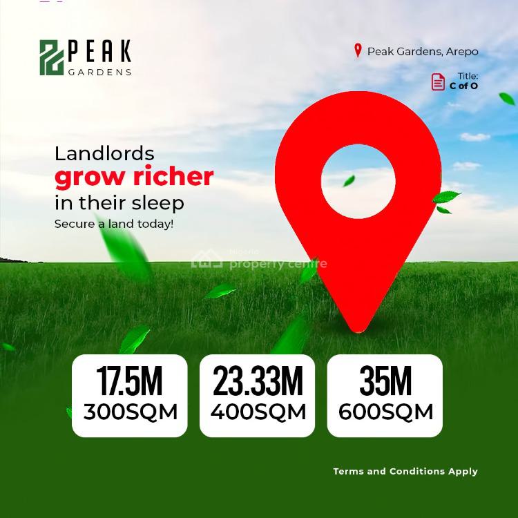 For Sale: Buy And Build Land With C Of O Peak Gardens, Berger, Arepo ...