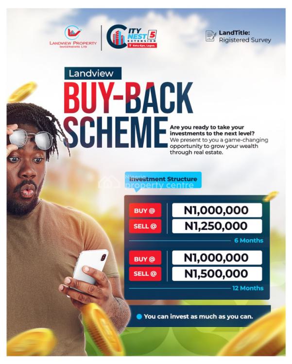 For Sale: Buy Back Investment Scheme, Landview Buy Back Scheme, Epe ...