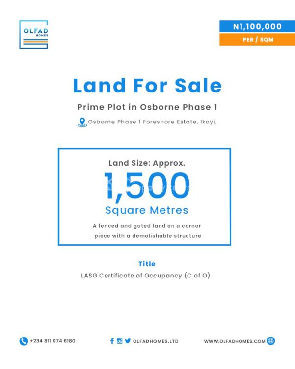 For Sale: Prime Plot Measuring 1500 Sqm, Phase 1, Osborne, Ikoyi, Lagos ...